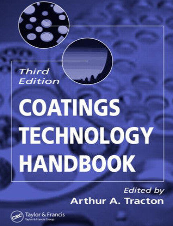 Coatings Technology Handbook, Third Edition | Chemtec Publishing