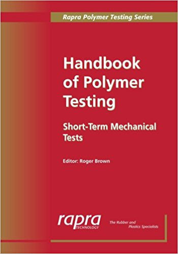 Handbook of Polymer Testing - Short-Term Mechanical Tests | Chemtec ...