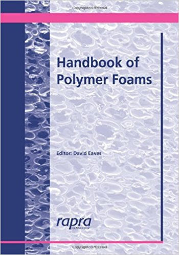 Handbook of Polymer Foams | Chemtec Publishing